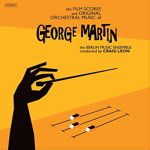 The Film Scores and Original Orchestral Music of George Martin ...